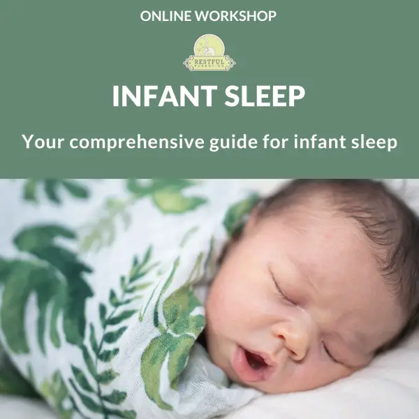 Infant Sleep Foundations - Restful Parenting